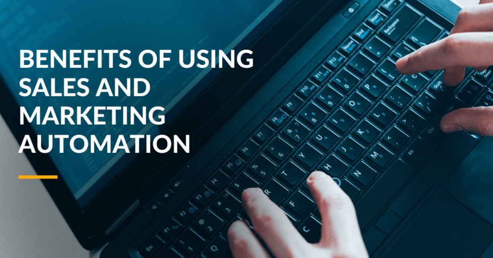 What Is Marketing and Sales Automation And Why Do I Need It NOW?